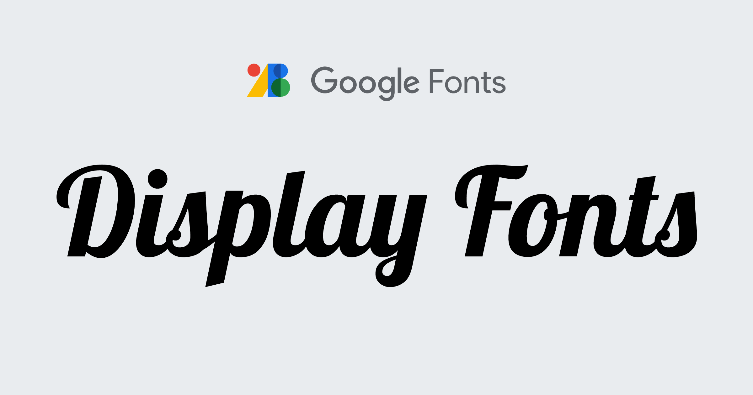 Google fonts 的字體：展示字體 Display 篇 - justfont blog